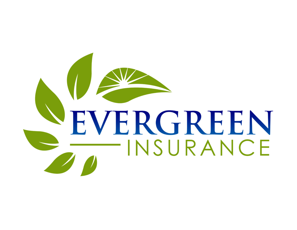 Evergreen Insurance – Insurance For All Your Needs